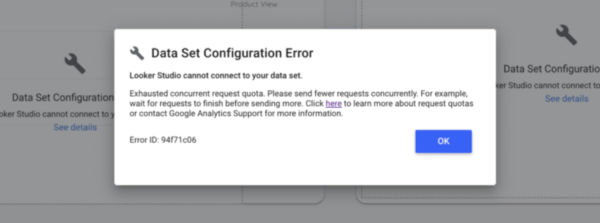 Looker Studio is unable to connect to your dataset for 7 reasons
